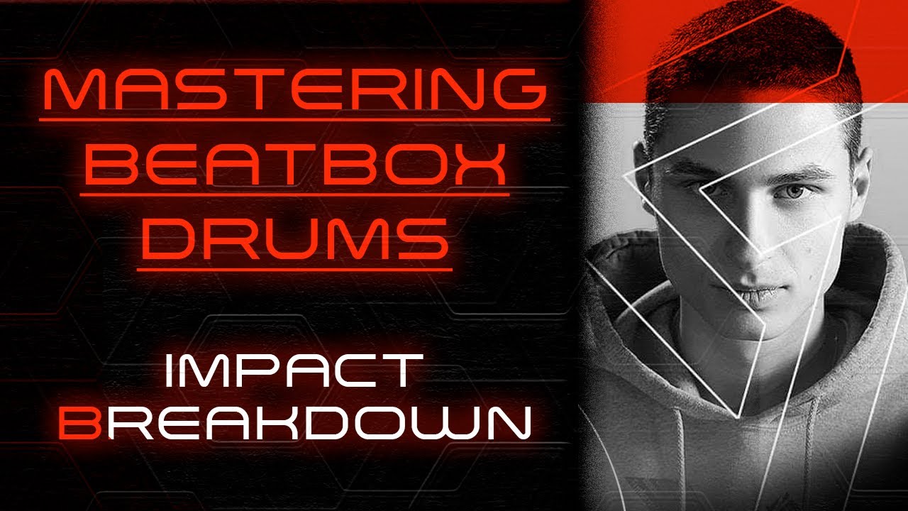Processing Mastering Beatbox Drums Impact Youtube