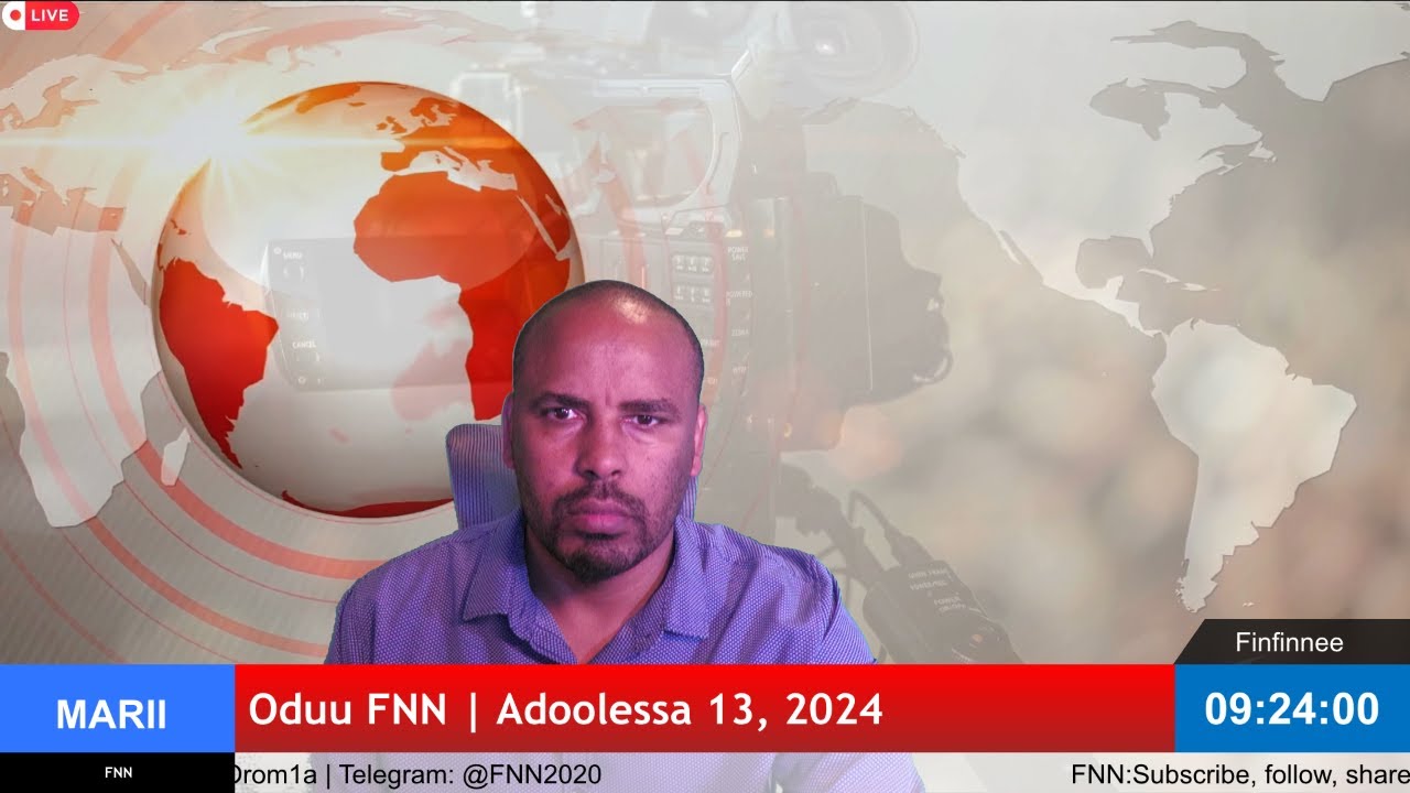 Oduu Fnn Adoolessa 13 2024 Youtube