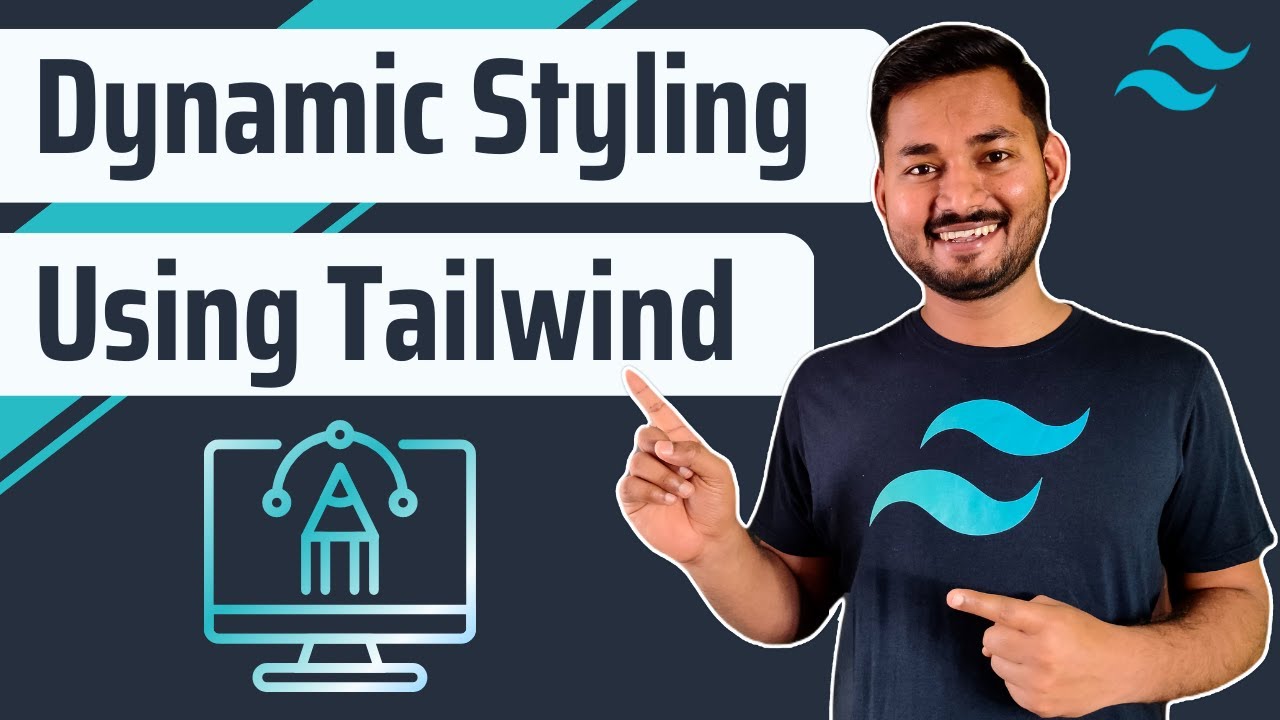 Dynamic Styling Using Tailwind Tailwind Css Complete Course Hindi