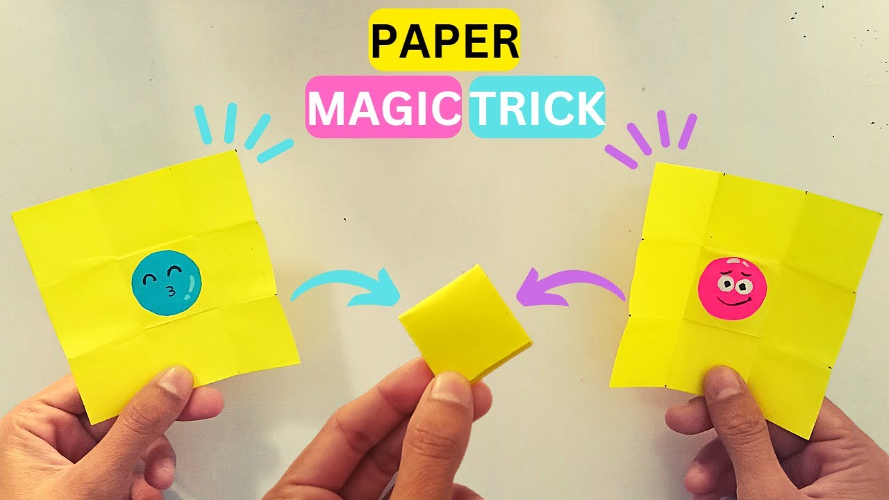 Paper Magic Trick Easy Fun Magic Trick For Kids Easy Paper Toy