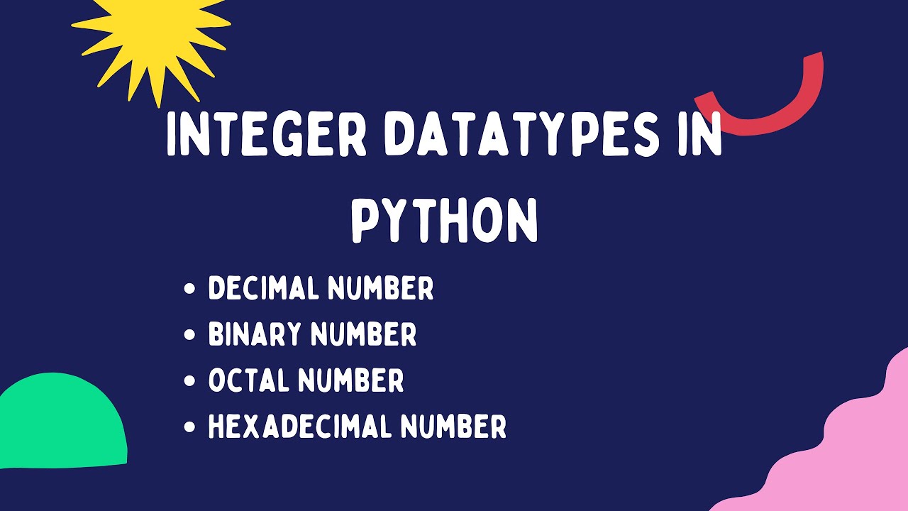 5 Integer Data Type In Python What Is Number Data Type Examples