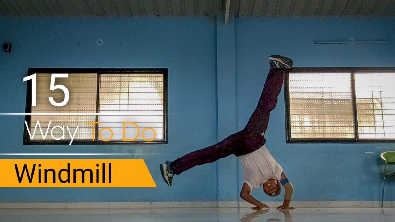 Bboy Windmill Veriation By Bimal Rana Windmill Tutorial Youtube
