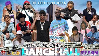 Latest Dancehall Mix 2024 Clean Never Complain Teejay Masicka Alkaline ...