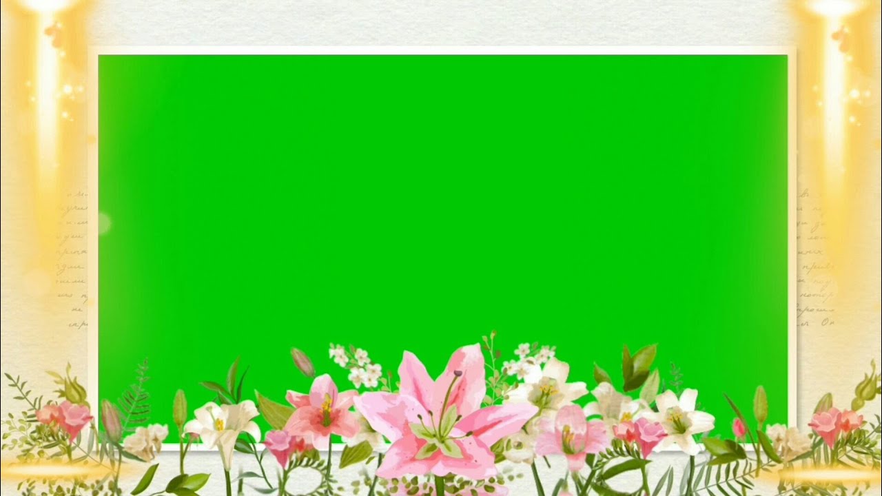 Flower Frame Green Screen Animation Effects Hd Free Chroma Key Frame