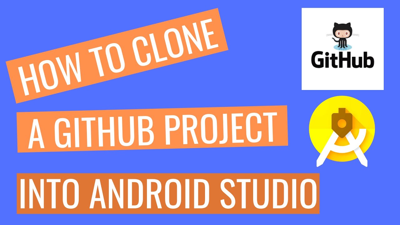 Learn How To Clone A Github Project In Android Studio Youtube