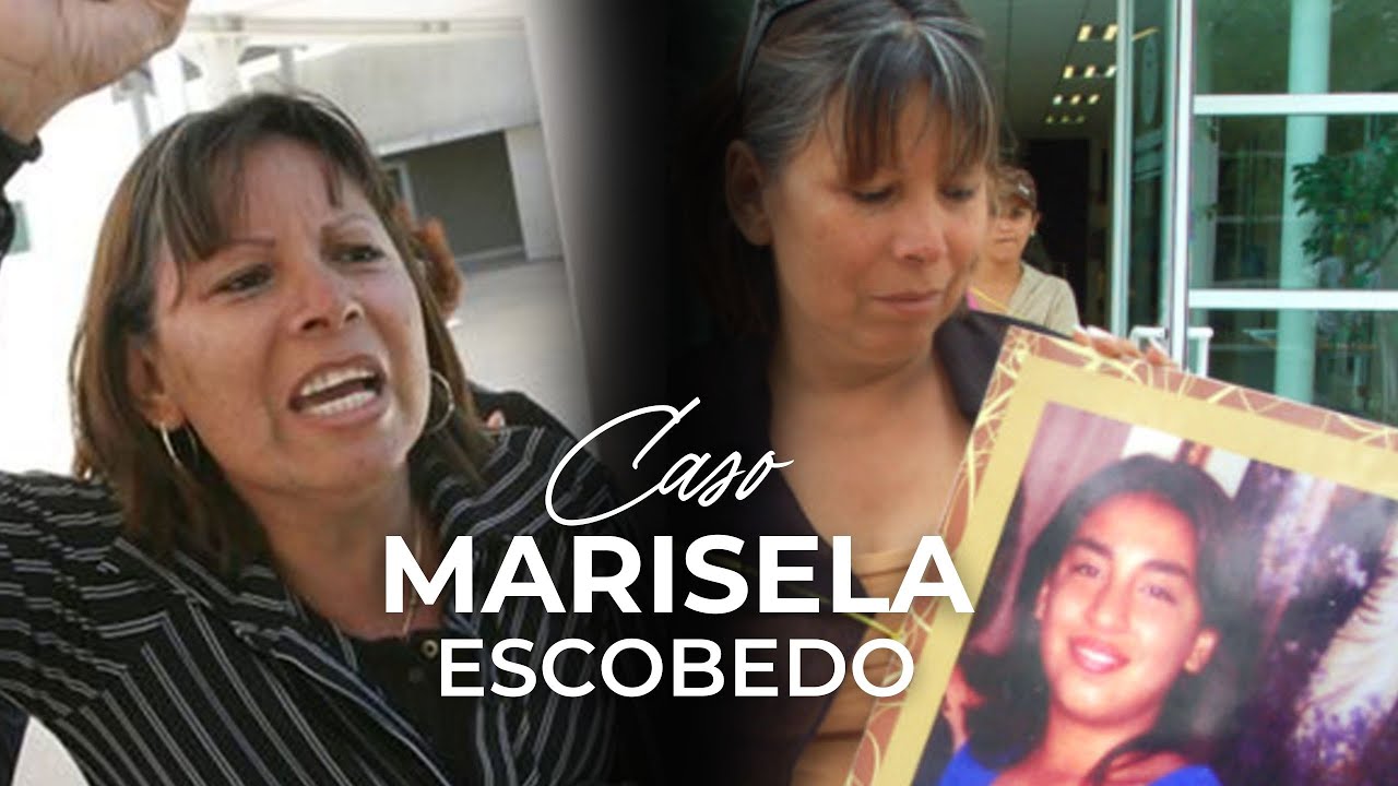 Caso Marisela Escobedo Y Su Hija Rubí Marisol Frayre Youtube