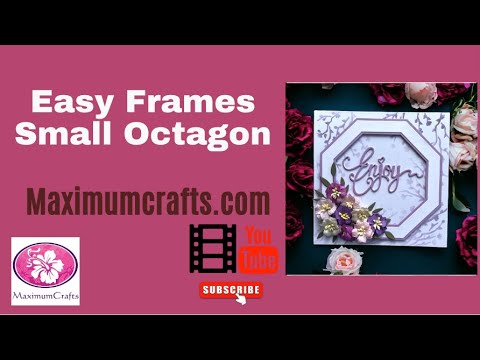 Maximumcrafts Easy Frames Small Octagons Youtube