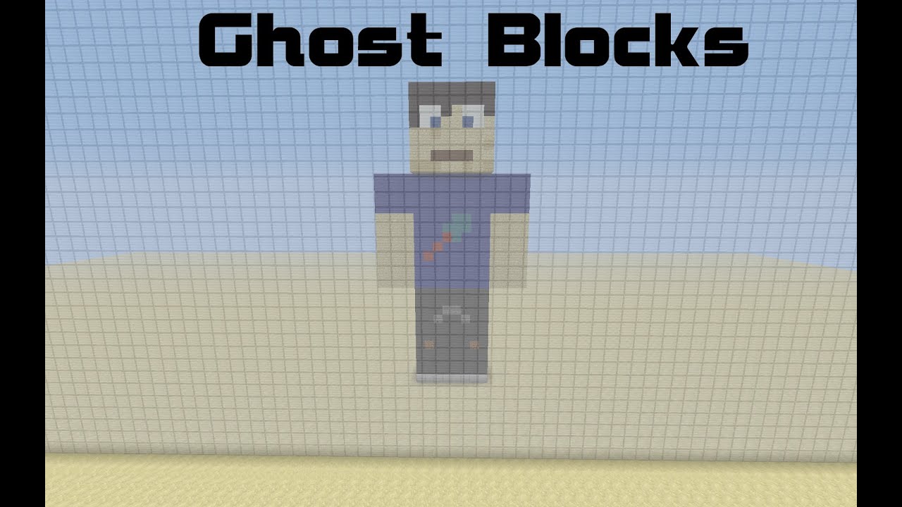 Minecraft Ghost Block Youtube