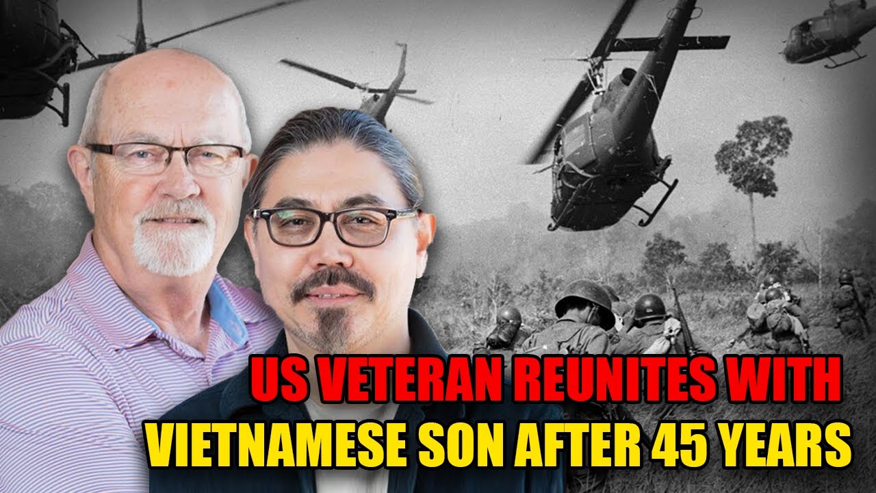 U S Veteran Overcomes Depression After Reuniting With Vietnamese Son