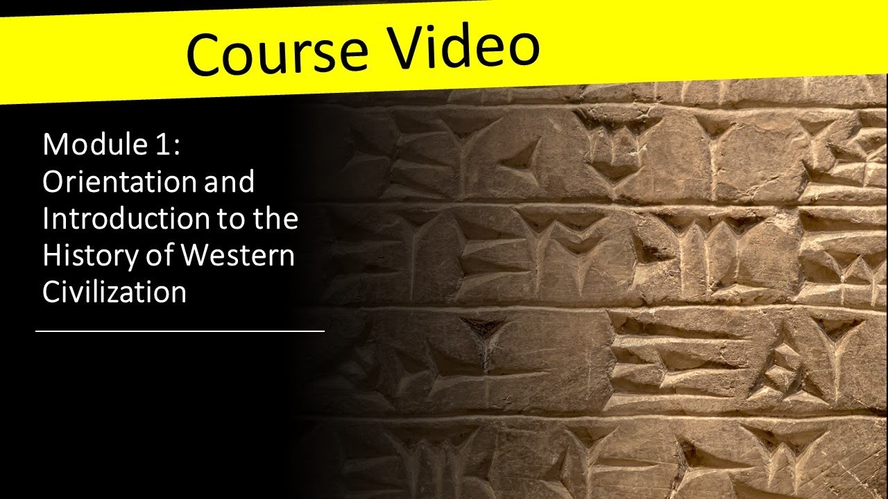 Module One Humanities And Western Civilization Youtube