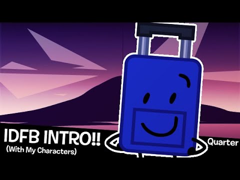 Idfb Intro With My Characters Youtube
