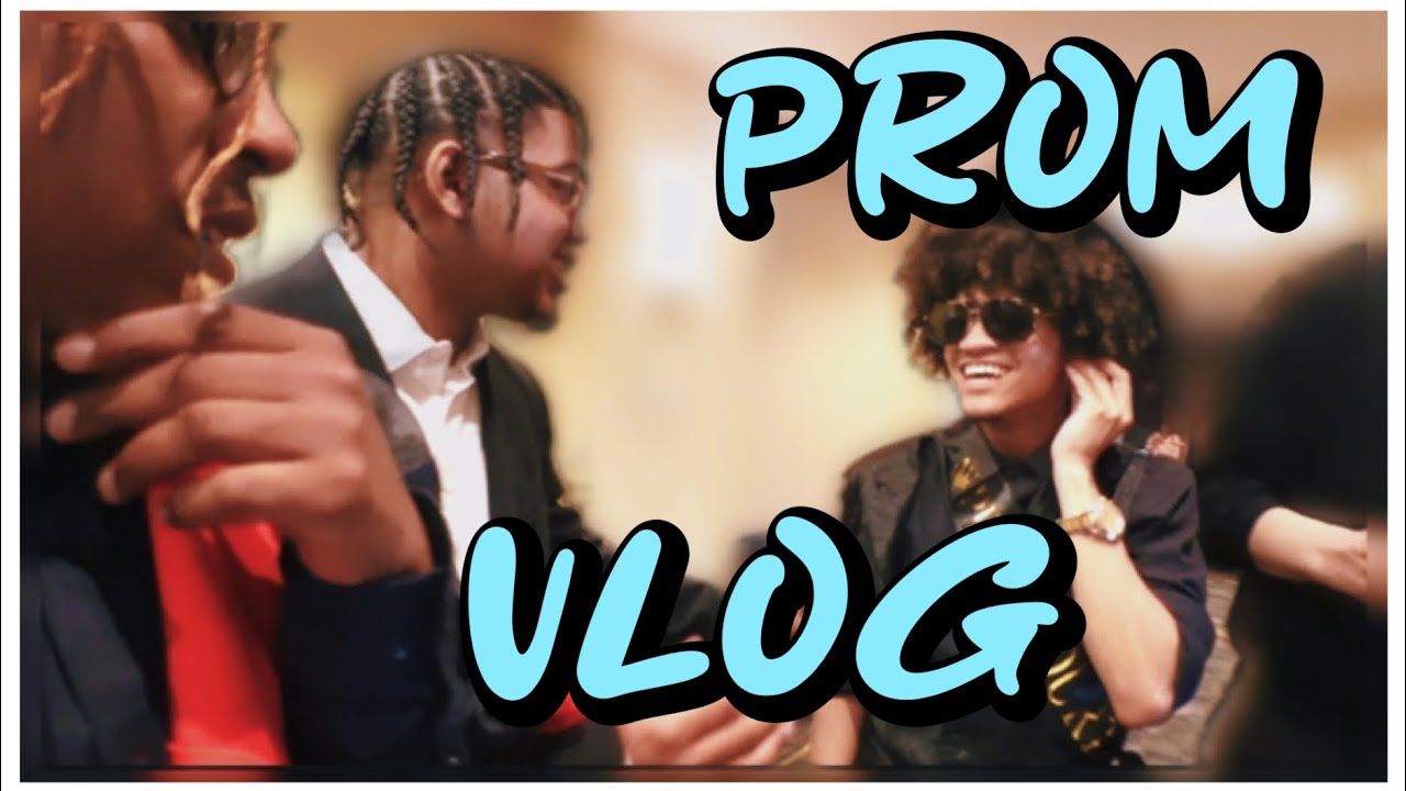 Prom Vlog Youtube
