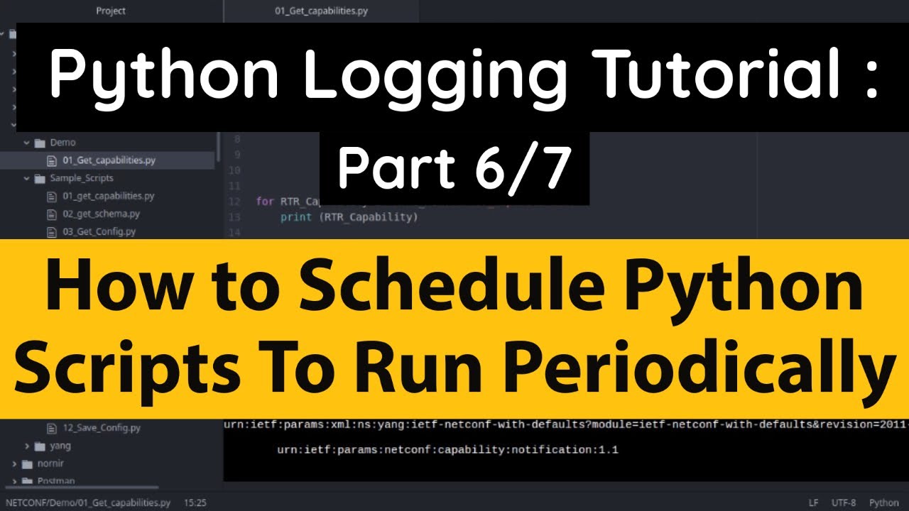 Python Logging Tutorial Schedule Python Scripts To Run Periodically