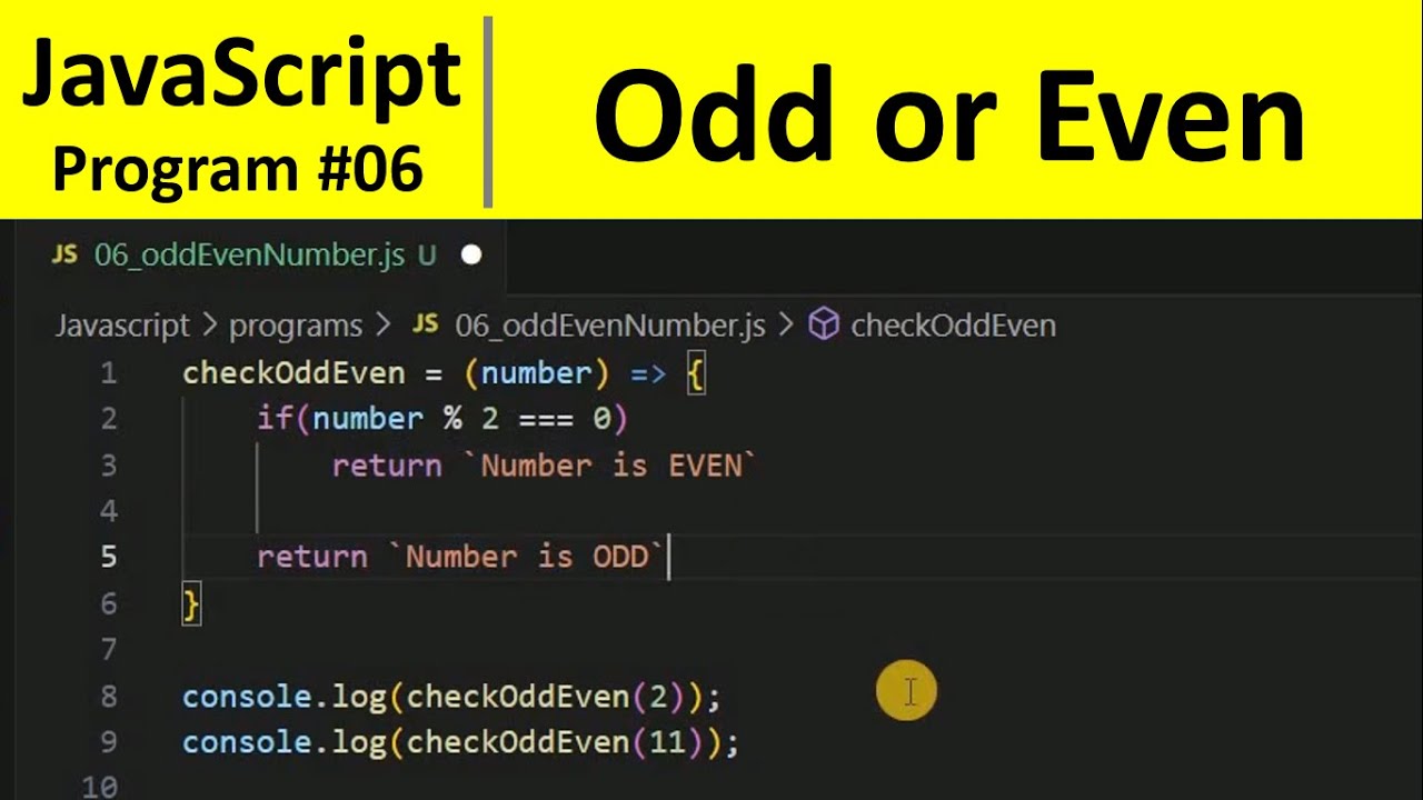 Javascript Program 6 Check If A Number Is Odd Or Even In Javascript