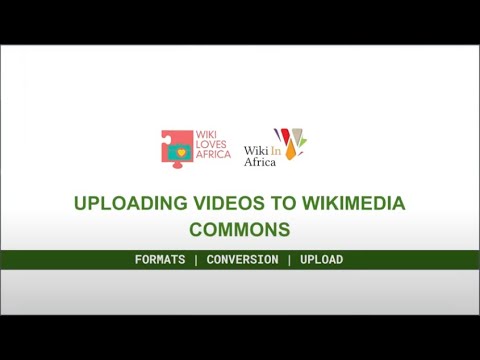 Wiki Loves Africa How To Upload Videos To Wikimedia Commons Youtube