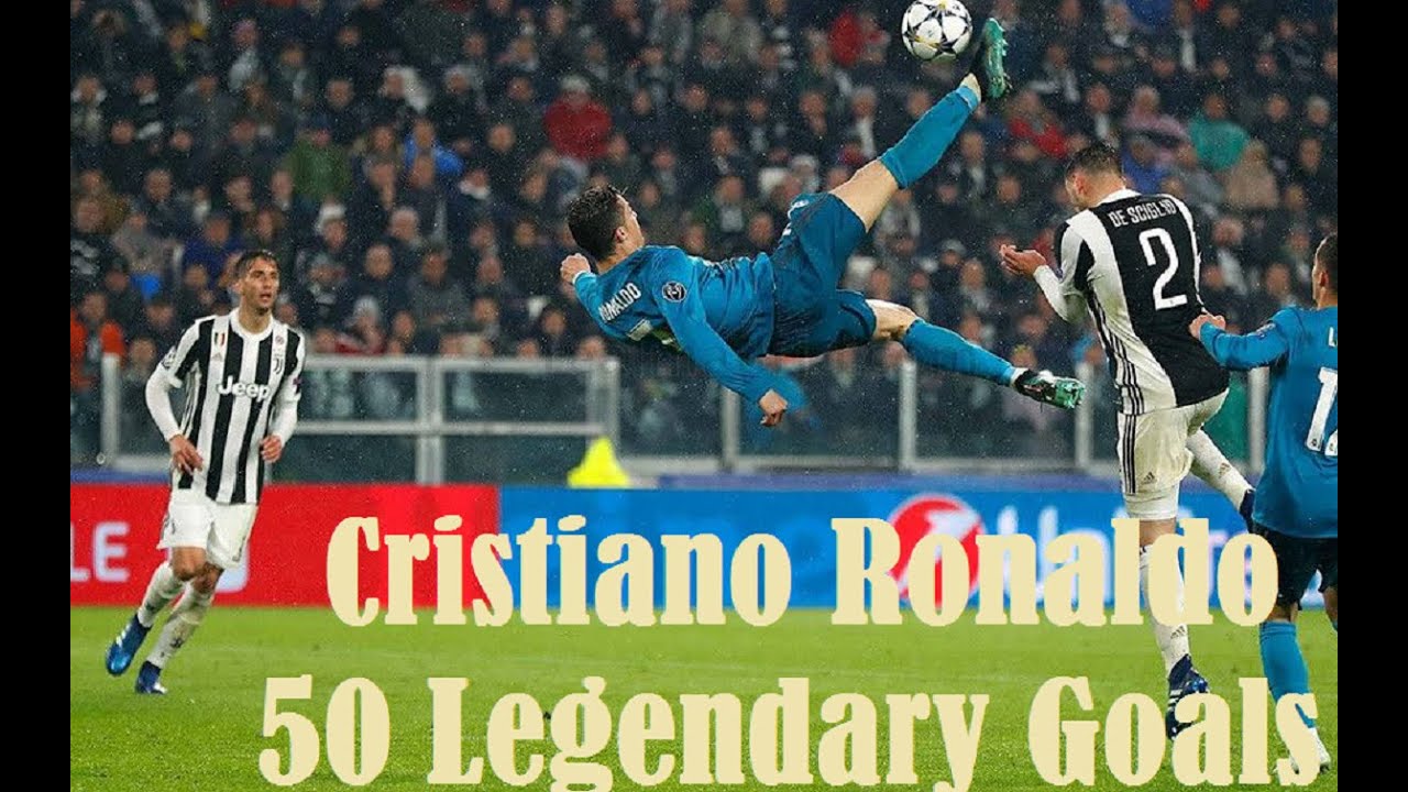 Cristiano Ronaldo 50 Legendary Goals Youtube