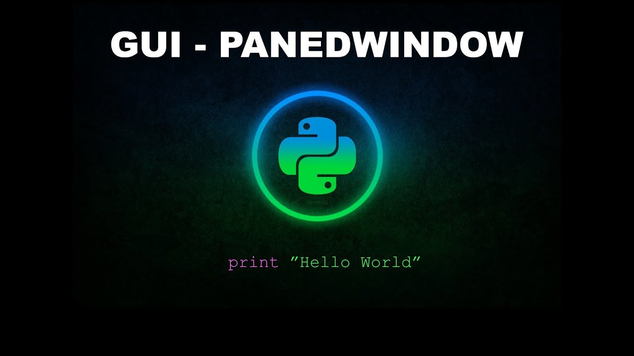 Panedwindow Python Programming Youtube