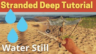 Stranded Deep Water Still Tutorial Doovi