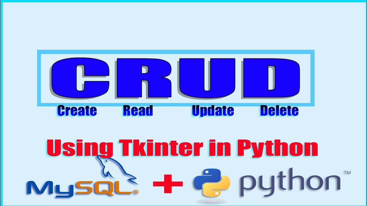 Crud App In Python Using Tkinter And Pymysql Youtube