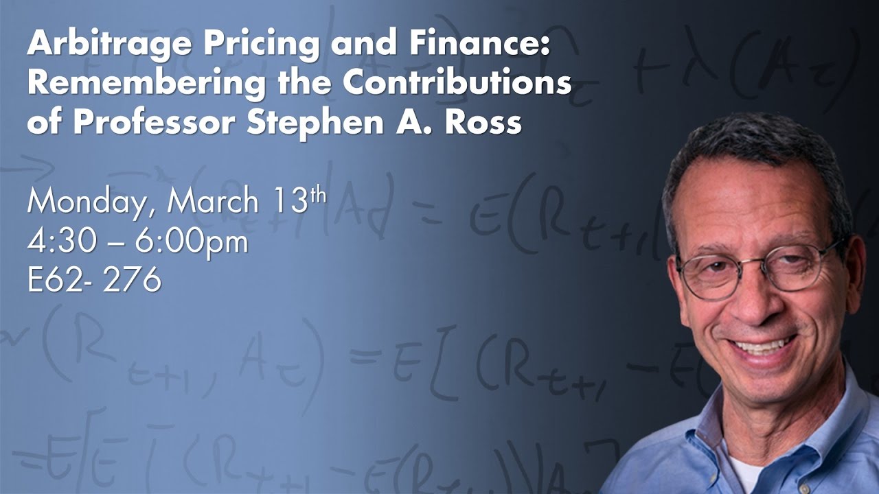 Arbitrage Pricing And Finance Remembering Professor Stephen A Ross