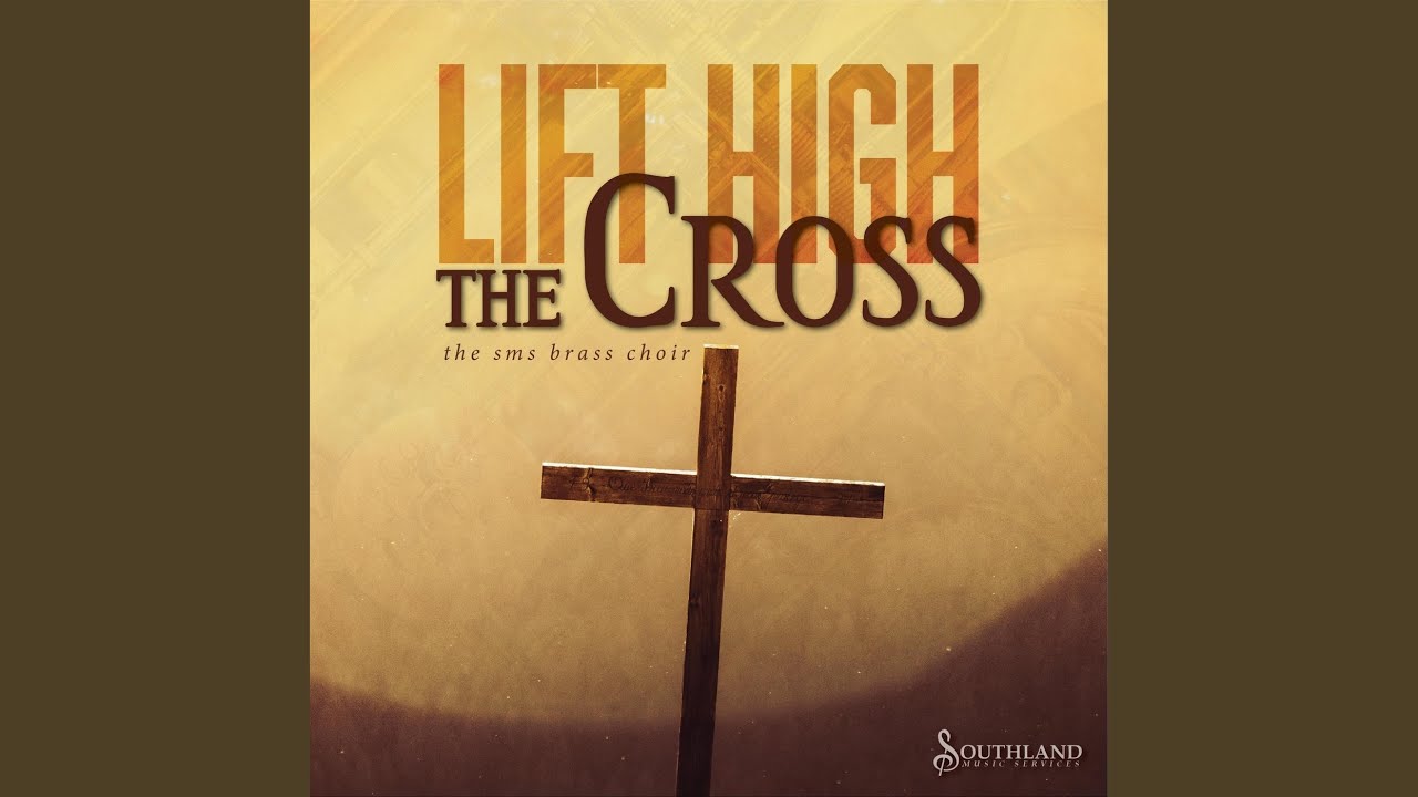 Jesus Shall Reign Southland Music Services The Sms Brass Choir
