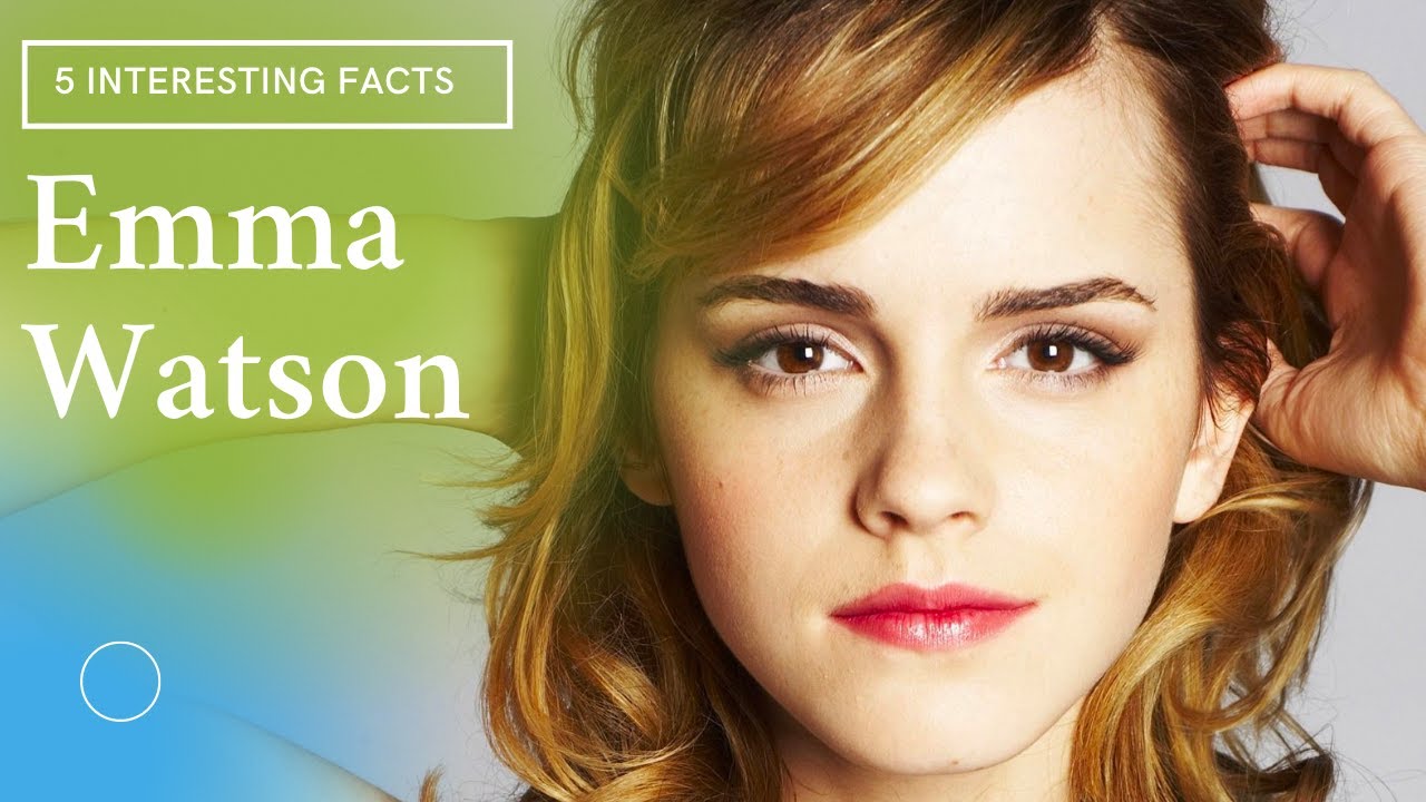 Emma Watson 5 Facts Ai Fun With Facts Youtube