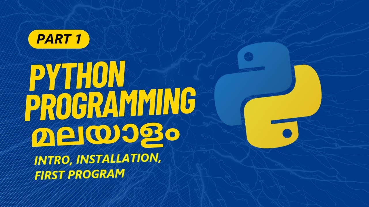 Part 1 Intro Installation First Program Python Python Programming
