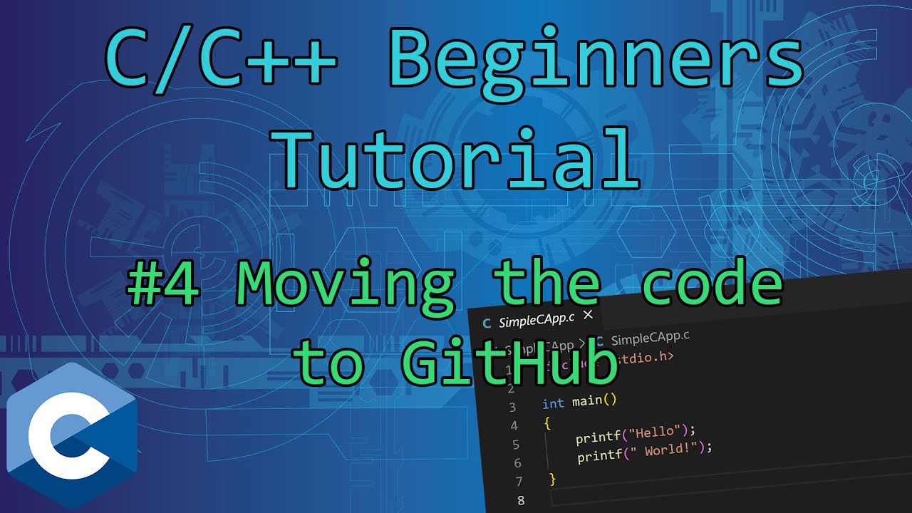 0x04 Moving The Code To Github C C Beginners Tutorial Youtube