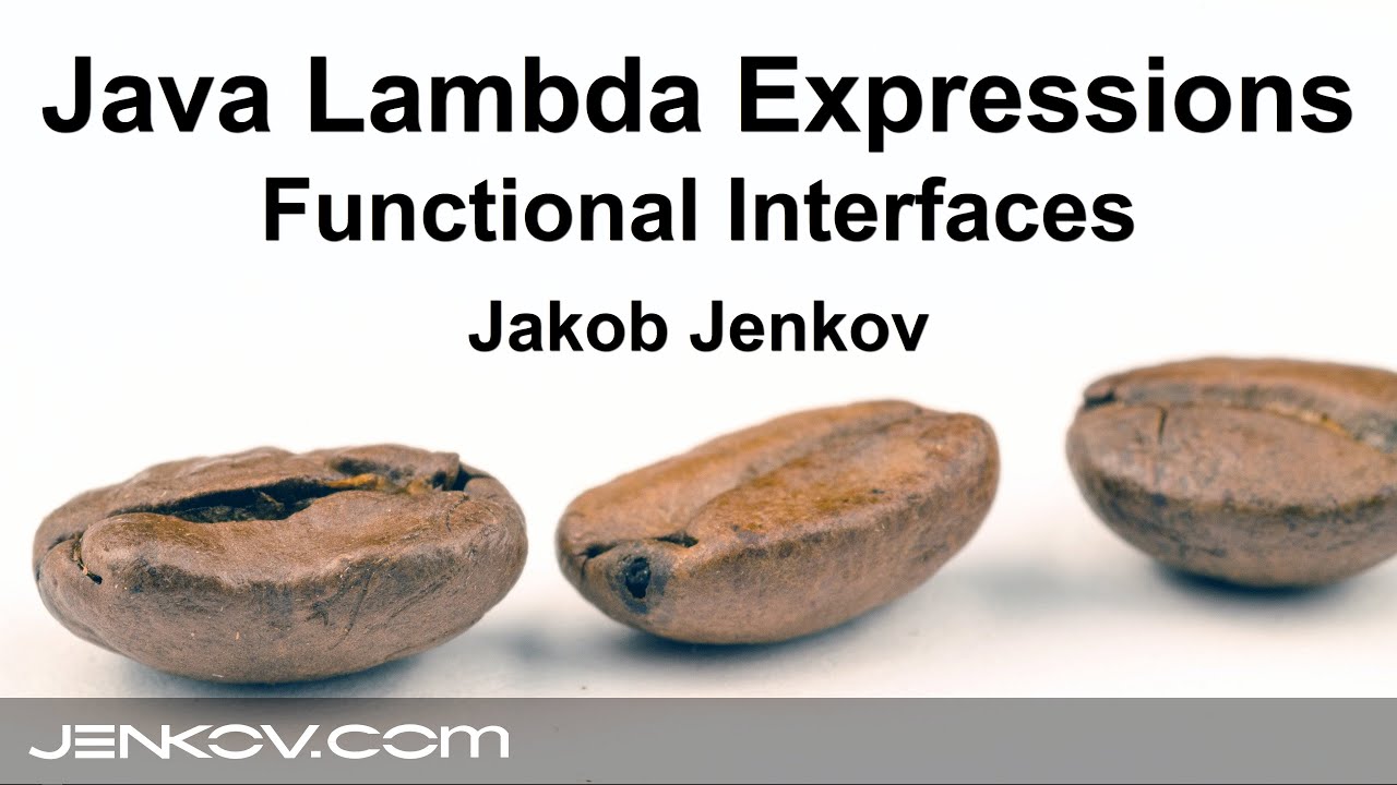 Java Lambda Expressions 2 Functional Interfaces Youtube