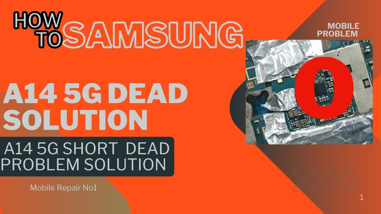 Samsung A14 5g Dead Solution Samsung A14 Shot Dead Problem Solution