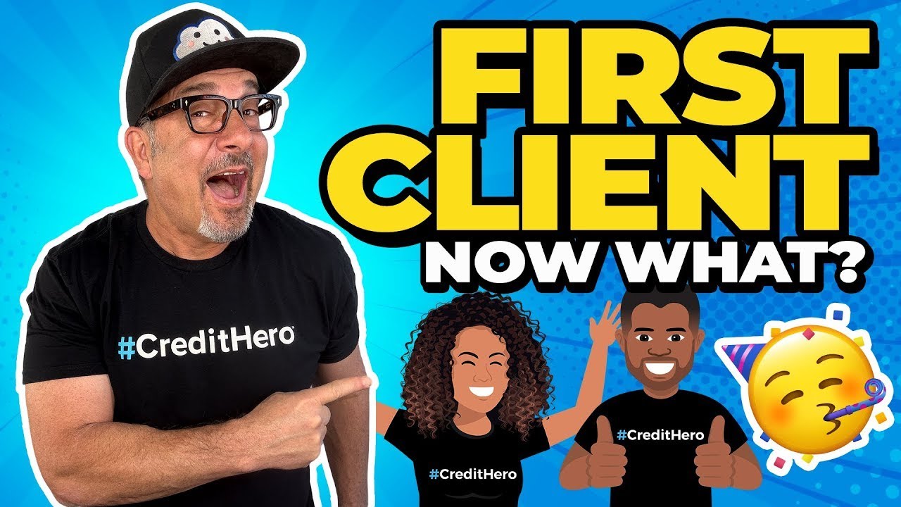 Credit Repair Lead Generation Got Your First Client Now What Youtube