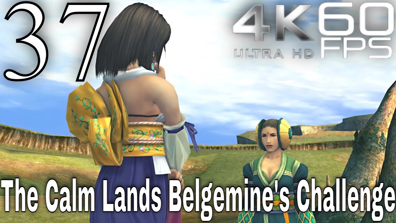 Final Fantasy X Ps4 Walkthrough Part 37 The Calm Lands Belgemine S