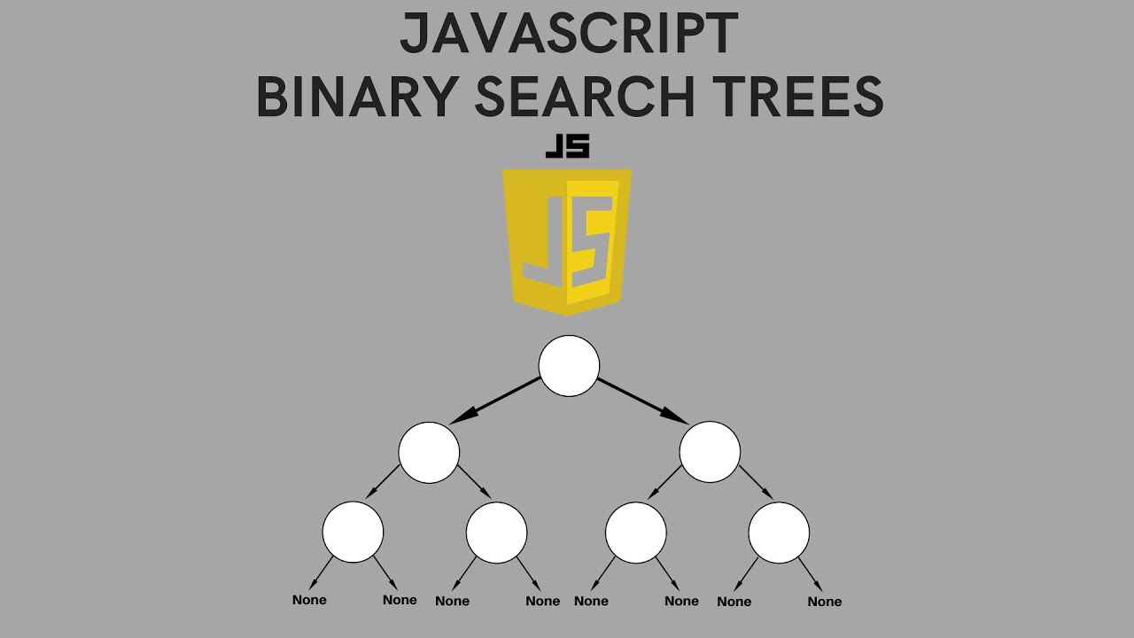 Binary Search Trees In Javascript For Beginners Youtube