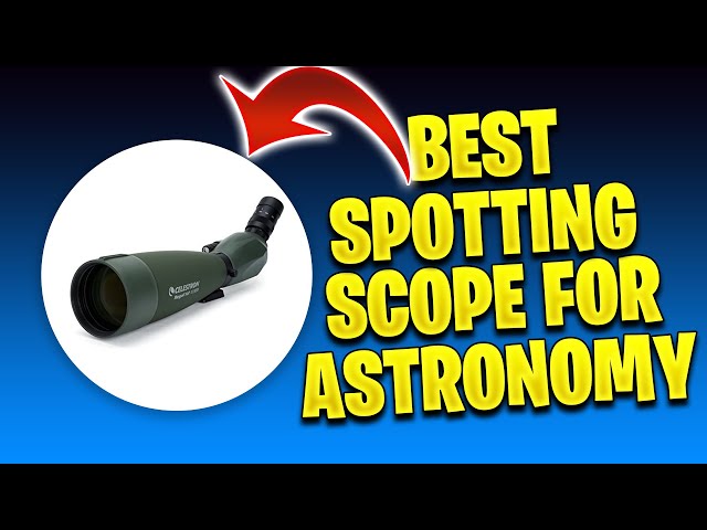 Astronomy Scopes