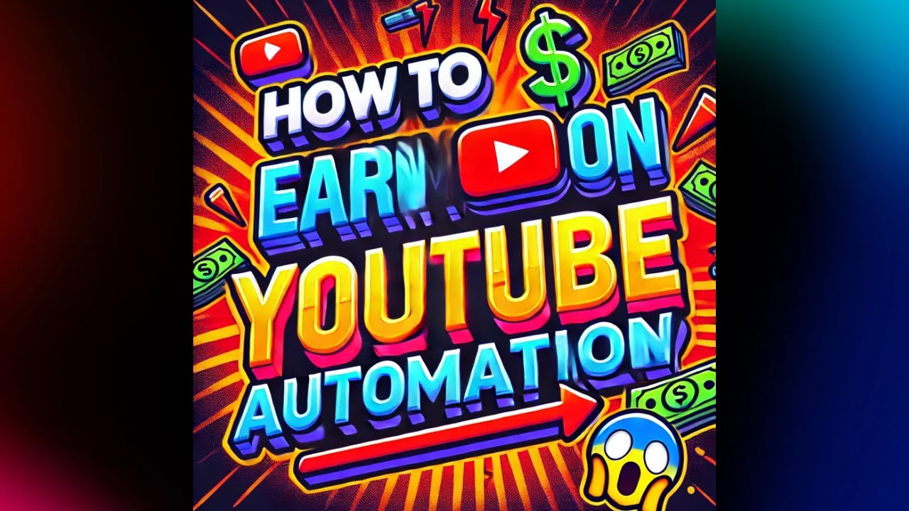 How To Earn Money From Youtube Automation Youtube