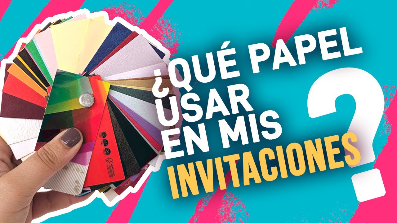 Tipos De Papeles Cartulinas Para Invitaciones Youtube