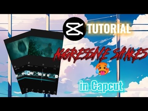 How To Make Aggressive Shakes In Capcut Capcut Tutorial Capcut