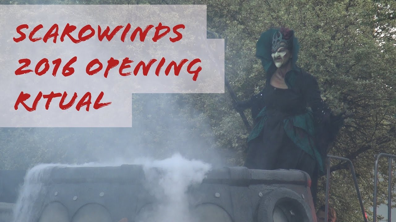 Scarowinds 2016 Opening Ritual Youtube