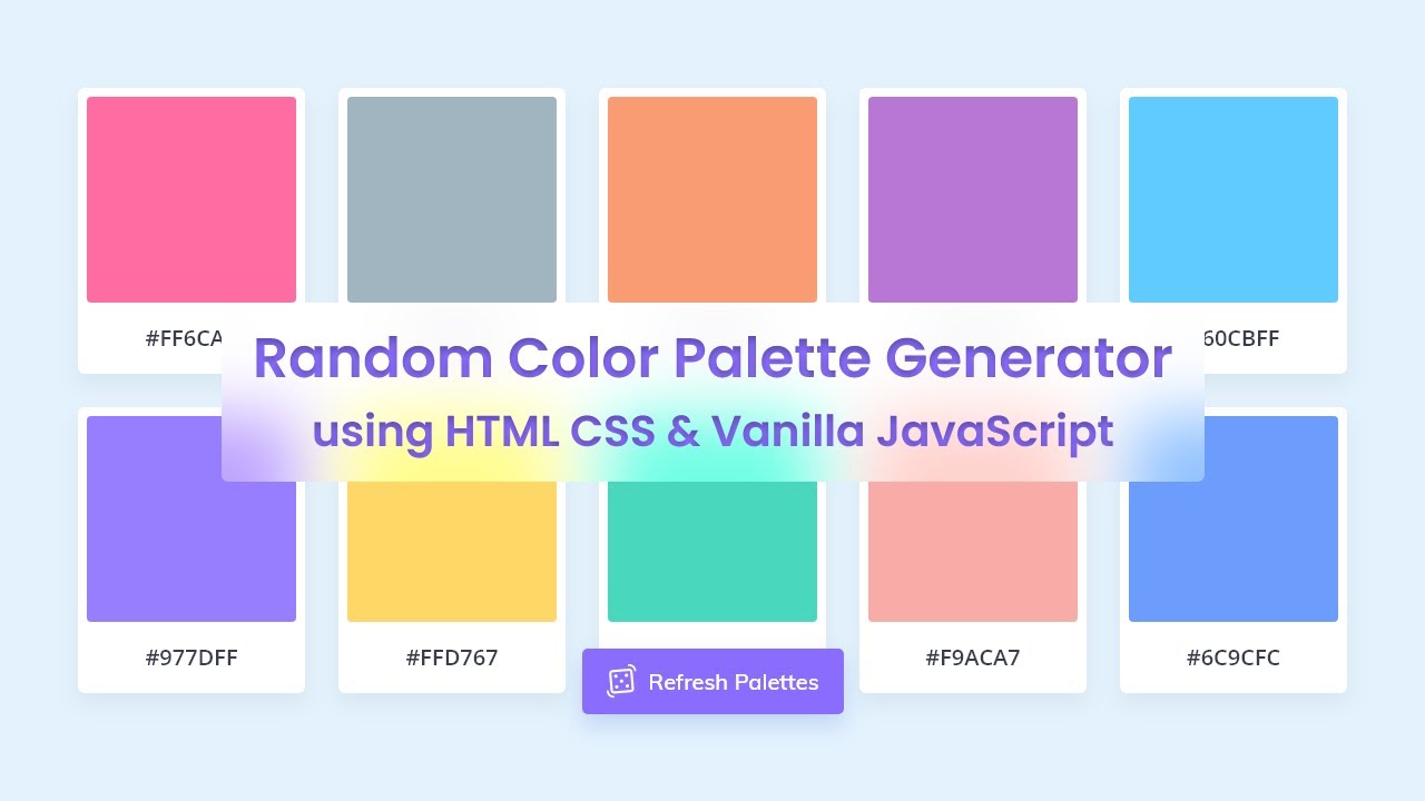 Create A Random Color Palette Generator In Html Css Javascript Youtube