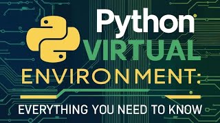 Virtual Environments In Python Full Tutorial For Beginners By Mp3 Mp4