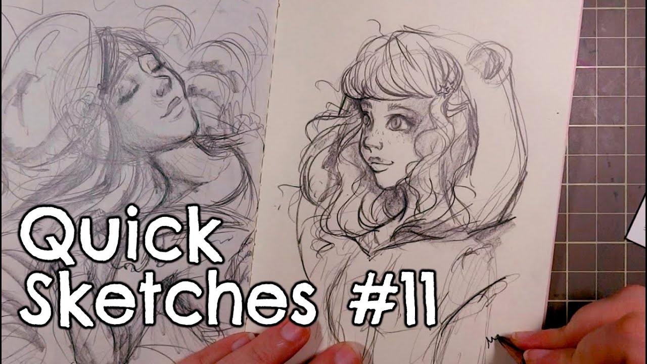 Quick Sketches 11 Youtube