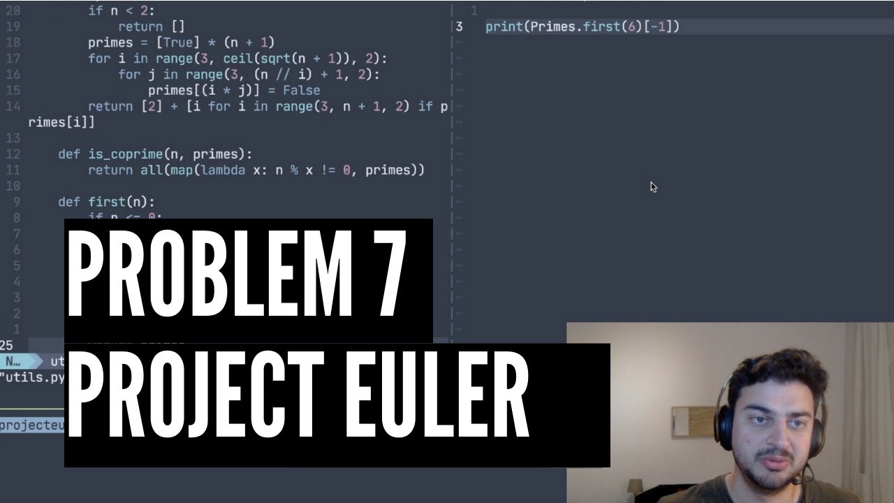 Project Euler Problem 7 Python Solution Youtube