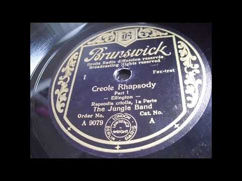 The Jungle Band Duke Ellington Creole Rhapsody Part I Ii New York