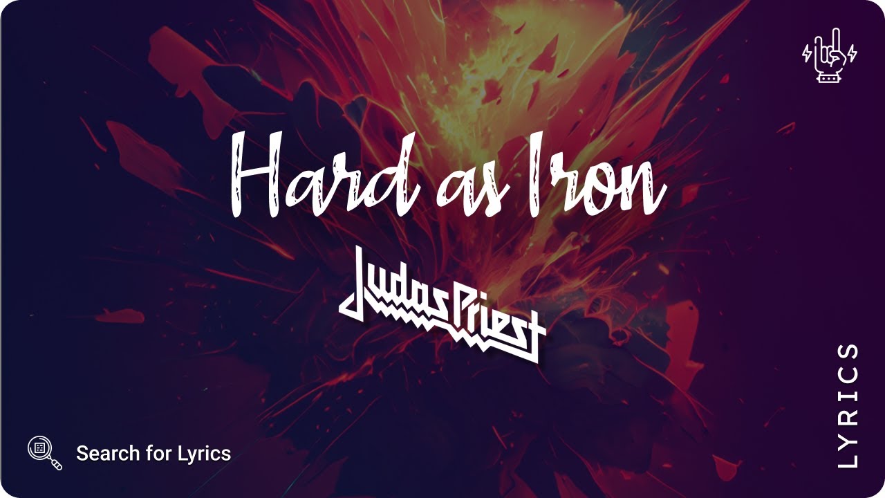 Judas Priest Hard As Iron Lyrics Video For Desktop Youtube