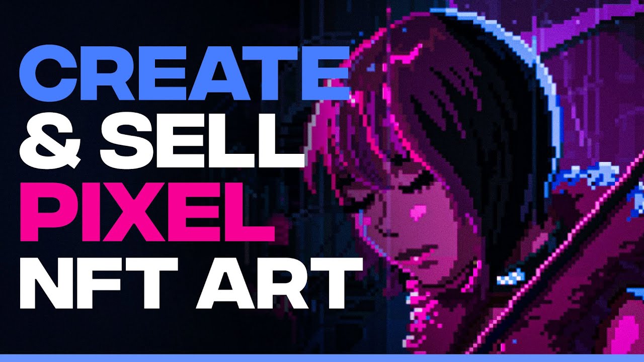 How To Create And Sell Nft Pixel Art Tutorial For Beginners Youtube
