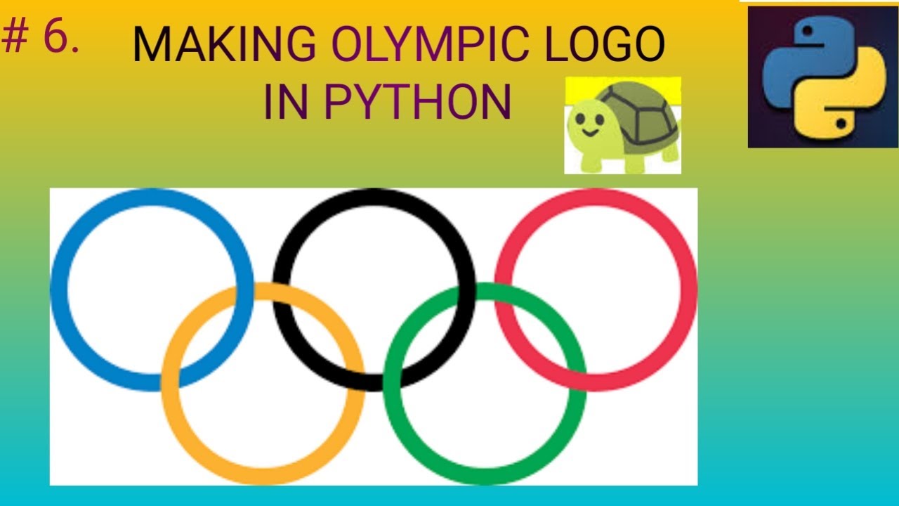 How To Make Olympic Logo In Python Youtube