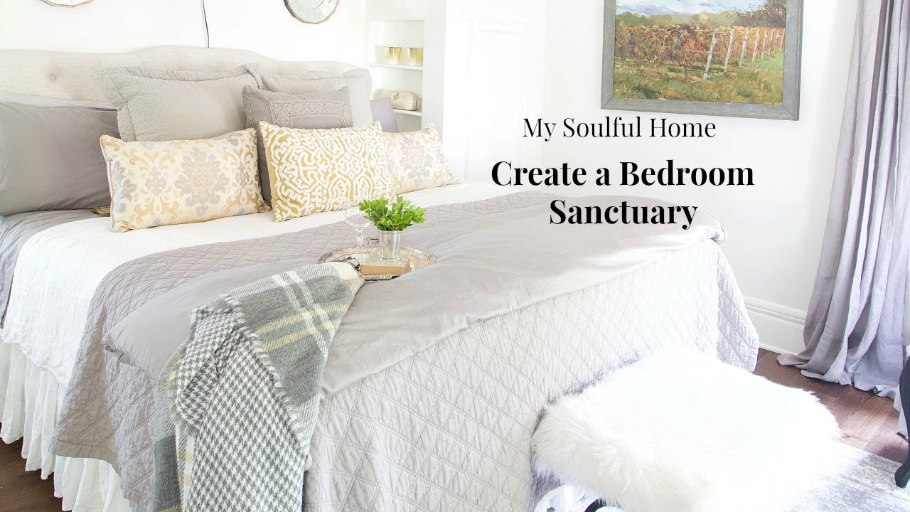 Bedroom Sanctuary Decorating Tips Youtube