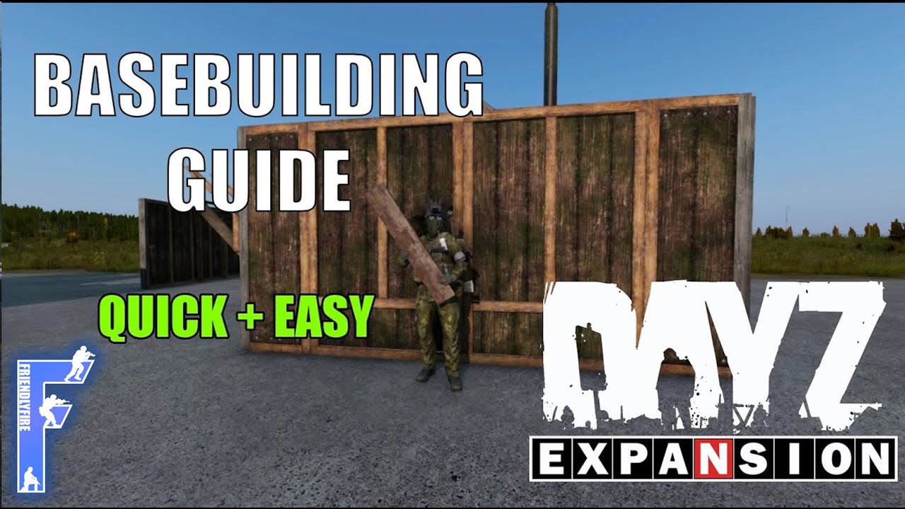 Dayz Base Building Tutorial Dayz