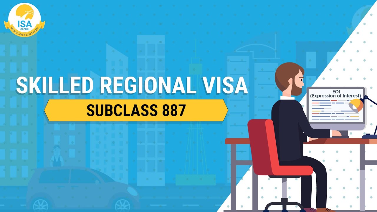 Skilled Regional Visa Subclass 887 Youtube