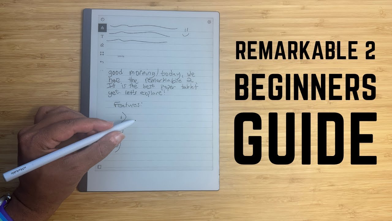 Remarkable 2 Complete Beginners Guide Youtube